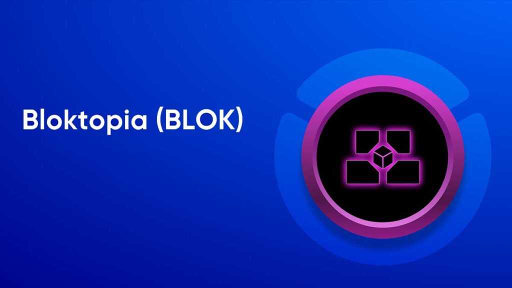 เหรียญ Bloktopia (BLOK) คืออะไร? - Siam Metaverse